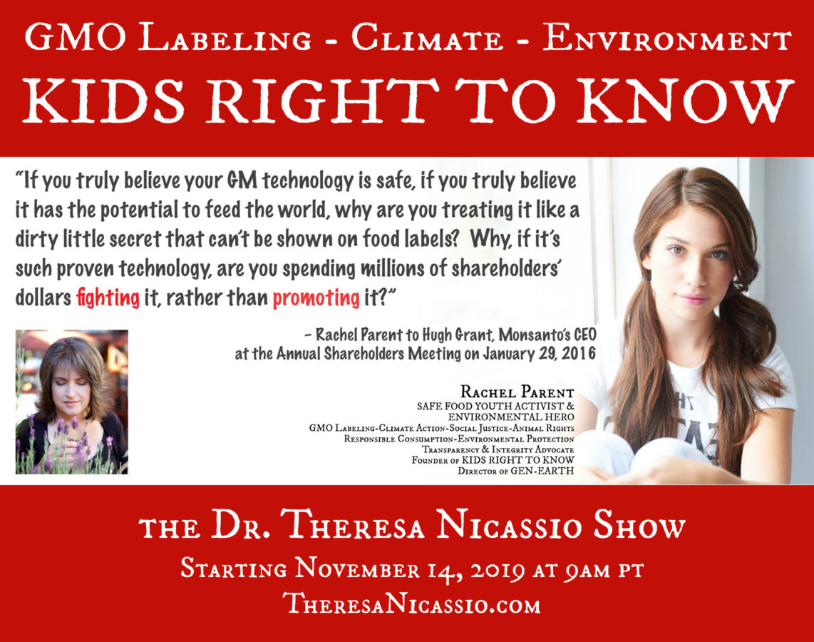 GMO LABELING & KIDS RIGHT TO KNOW - Rachel Parent - Dr. Theresa Nicassio